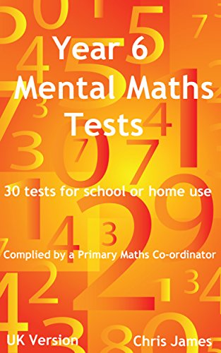 Year 6 Mental Maths Tests: 30 tests for home and school use eBook ...