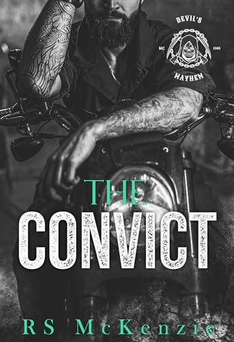 Amazon.com: The Convict (Devil's Mayhem MC Book 1) eBook : McKenzie, RS ...