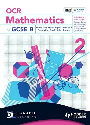 OCR Mathematics for GCSE Specification B - Student Book 2 Foundation ...