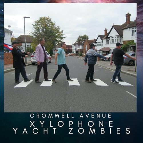 Cromwell Avenue by XYLOPHONE YACHT ZOMBIES on Amazon Music Unlimited