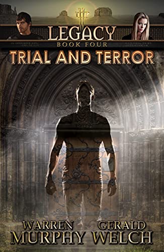 LEGACY, Book 4: Trial and Terror - Kindle edition by Murphy, Warren ...