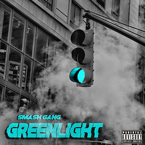 Amazon.com: Greenlight [Explicit] : Smash Gang: Digital Music