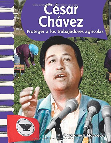 César Chávez (Spanish Version) (Social Studies Readers) (Spanish ...