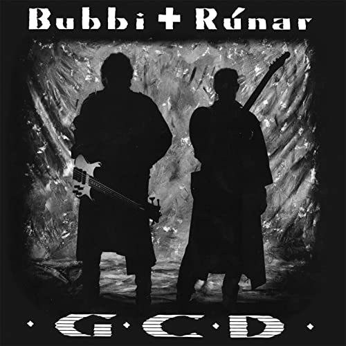 Amazon MusicでBubbi Morthens & Rúnar JúlíussonのGCDを再生する