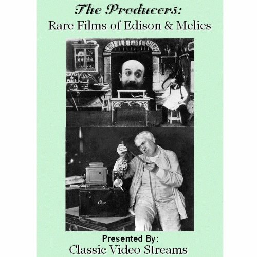 Amazon.com: The Producers: Rare Films Of Edison and Melies : various ...