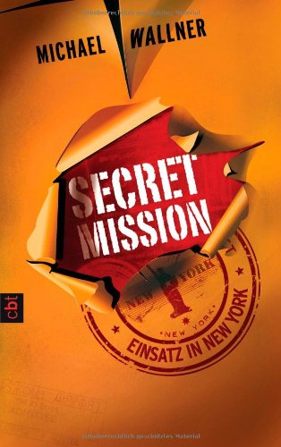 Amazon.com: Secret Mission - Einsatz in New York: Band 1: 9783570160893 ...