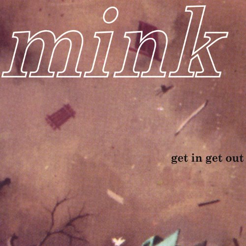 Play Get In Get Out by Mink on Amazon Music