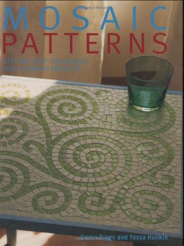 Mosaic Patterns: Amazon.co.uk: Biggs, Emma, Hunkin, Tessa ...