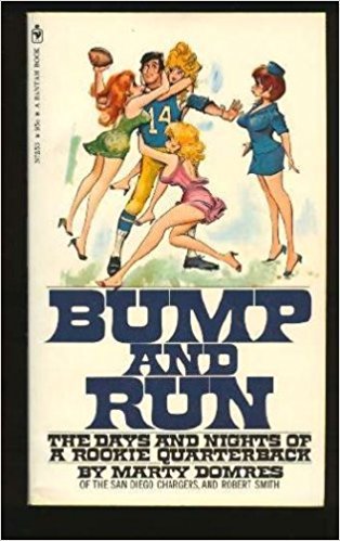 Bump and Run (The Days and Nights of A Rookie Quarterback): Marty ...