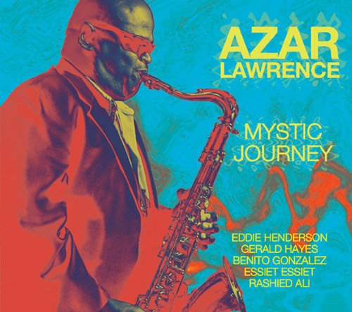 Azar Lawrence - Mystic Journey - Amazon.com Music