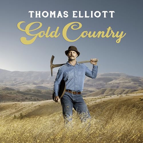 Amazon.co.jp: Gold Country [Explicit] : Thomas Elliott: Digital Music