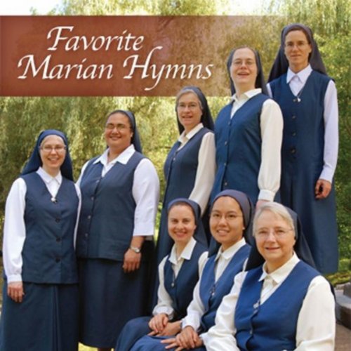 Favorite Marian Hymns by Daughters of St. Paul on Amazon Music Unlimited