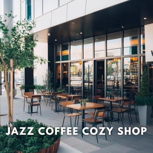 Amazon Music - JAZZ COFFEE COZY SHOPのJazz Coffee Break Beats - Amazon.co.jp