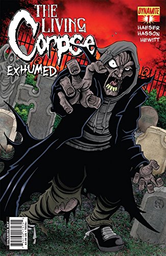 Amazon.com: The Living Corpse: Exhumed #1 (of 6) eBook : Haeser, Ken ...