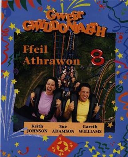 Gwefr Gwyddoniaeth: 8 - Ffeil Athrawon : Johnson, Keith, Adamson, Sue ...