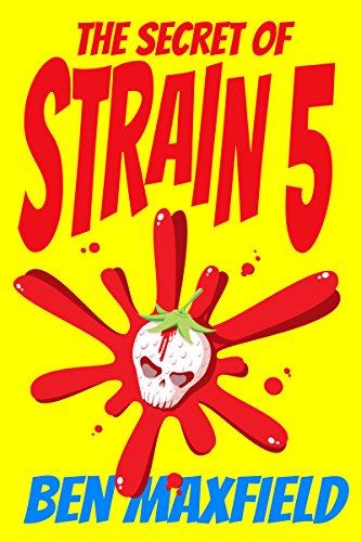 Amazon.com: The Secret of Strain 5 eBook : Maxfield, Ben: Kindle Store