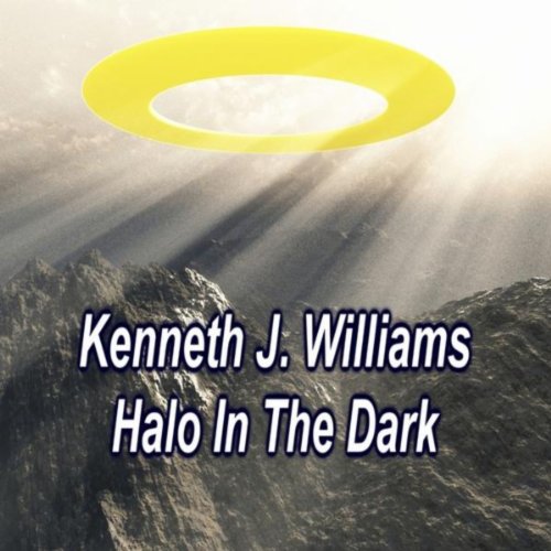 Amazon MusicでKenneth J. WilliamsのHalo In The Darkを再生する