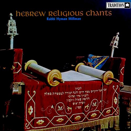 Play Hebrew Religious Chants by Rabbi Hyman Millman on Amazon Music