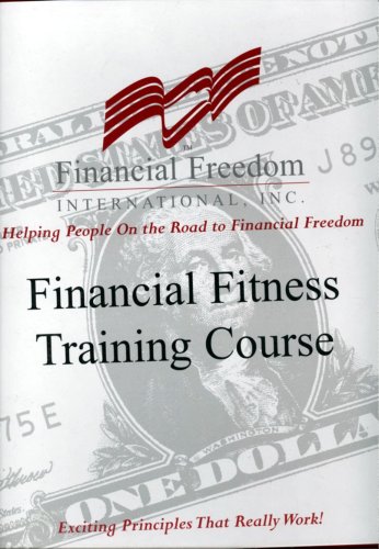 Amazon.com: FINANCIAL FITNESS TRAINING COURSE (Financial Freedom ...