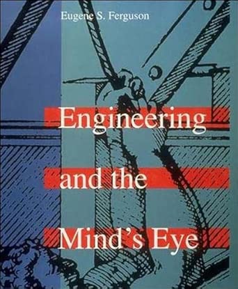 Engineering and the Mind's Eye (The MIT Press) : Buy Online at Best ...
