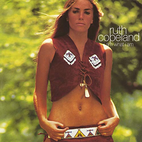 Amazon.com: I Am What I Am (Deluxe Edition) : Ruth Copeland: Digital Music