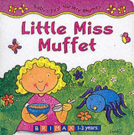 Little Miss Muffet (Baby's First Nursery Rhymes): Davies, Caroline ...