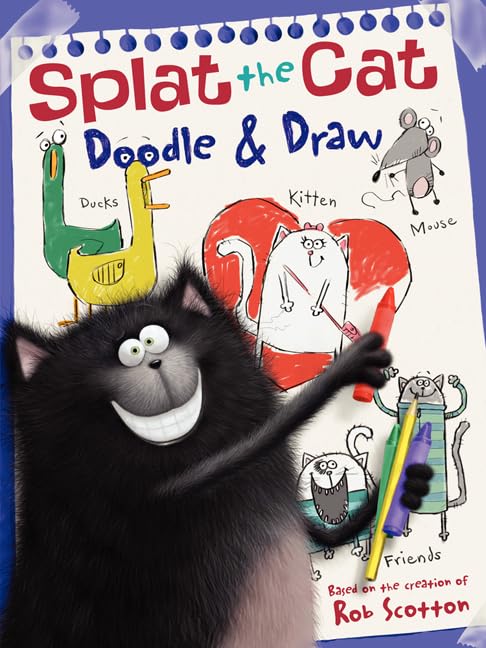 Splat the Cat: Doodle & Draw: A Coloring & Activity Book: Scotton, Rob ...