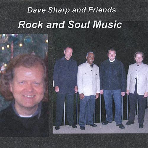 Rock and Soul Music: Dave Sharp & Friends: Amazon.in: Music}