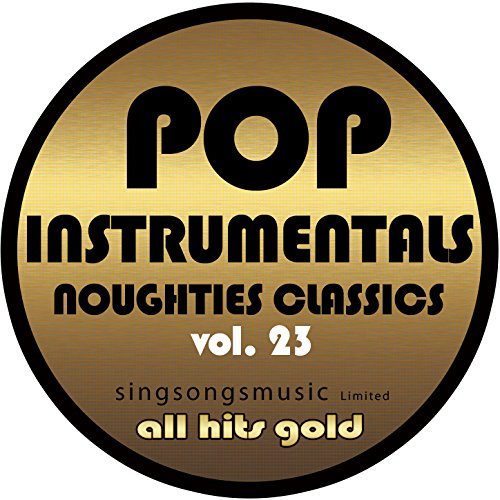Amazon Music - All Hits GoldのPop Instrumentals: Noughties Classics, Vol ...