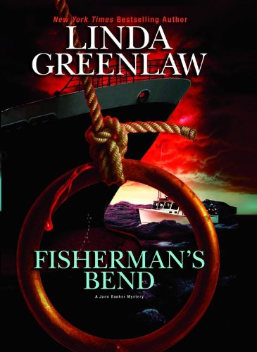 Fisherman's Bend (Jane Bunker): Greenlaw, Linda: 9781401322359: Amazon ...