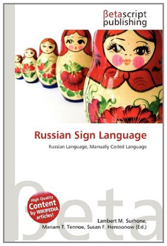 Russian Sign Language: Russian Language, Manually Coded Language ...