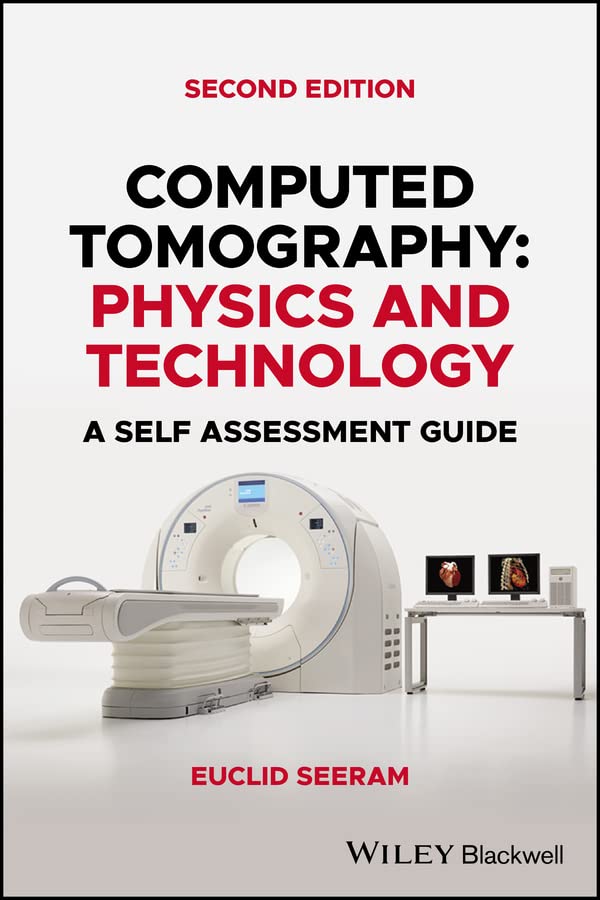 Amazon.com: Computed Tomography: Physics and Technology. A Self ...