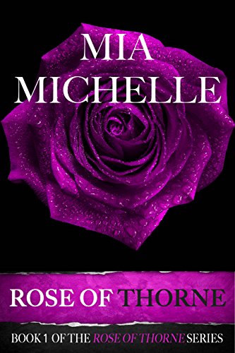 Rose of Thorne: Rose of Thorne (Book 1) (Rose of Thorne series ...