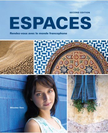 Espaces, 2nd Ed, Student Edition, Supersite Code and Workbook/Video ...