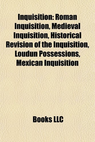 Inquisition: Roman Inquisition, Medieval : Llc, Books: Amazon.es: Libros