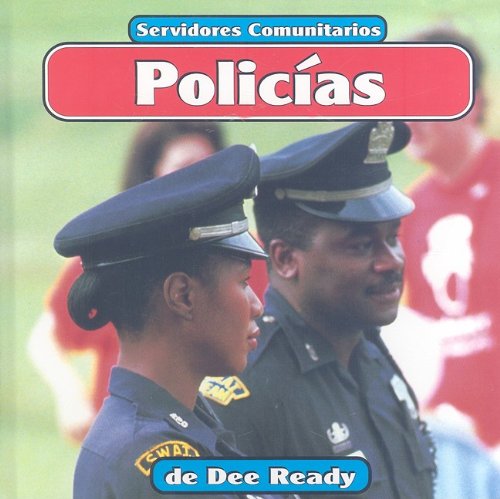 Policias(Police Officers) (Servidores Comunitarios/Community Helpers ...