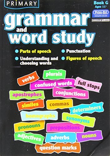 Primary Grammar and Word Study: Bk. G: Parts of Speech, Punctuation ...
