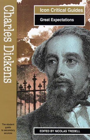 Charles Dickens: "Great Expectations" (Icon Critical Guides) : Tredell ...