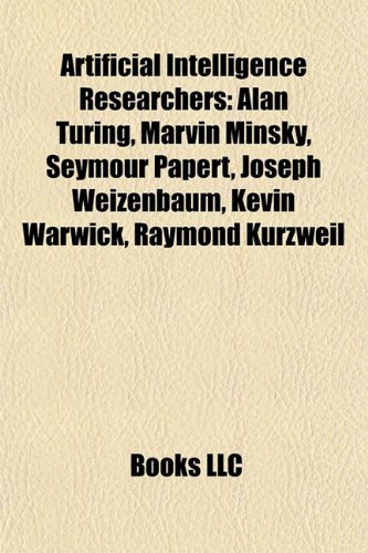 Artificial intelligence researchers: Alan Turing, Marvin Minsky ...
