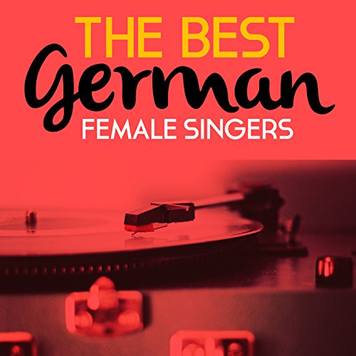 Amazon MusicでVARIOUS ARTISTSのThe Best German Female Singersを再生する