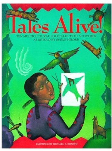 Tales Alive!: Ten Multicultural Folktales with Activities (Williamson ...