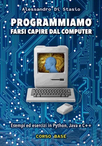 I Libri di informatica programmazione da leggere a Aprile 2024