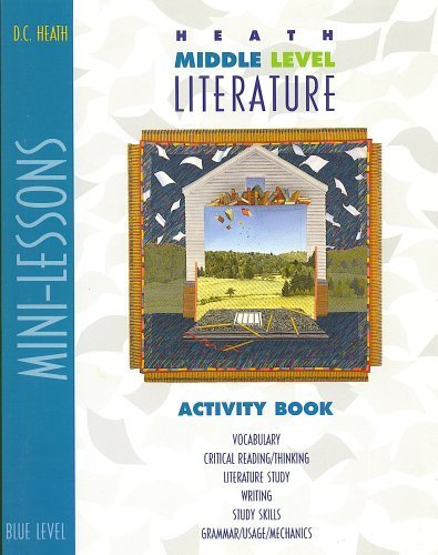 Heath Middle Level Literature Activity Book (Mini Lessons) Blue Level ...