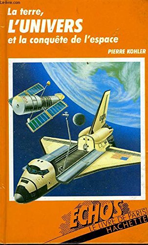 La terre, l'univers et la conquete de l'espace : Amazon.in: Books