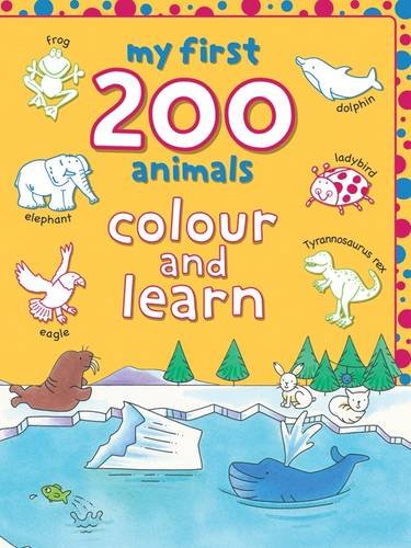 My First 200 Animals: Simon Abbott,David Crossley,Dereen Taylor,Lyn ...