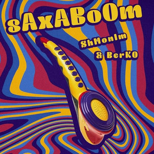 Play Saxaboom by Shmonim & Berko on Amazon Music