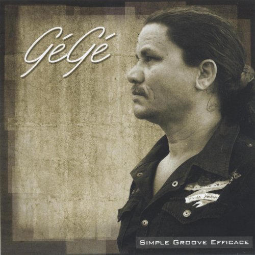 Simple Groove efficace : Gegê: Amazon.fr: Téléchargement de Musique