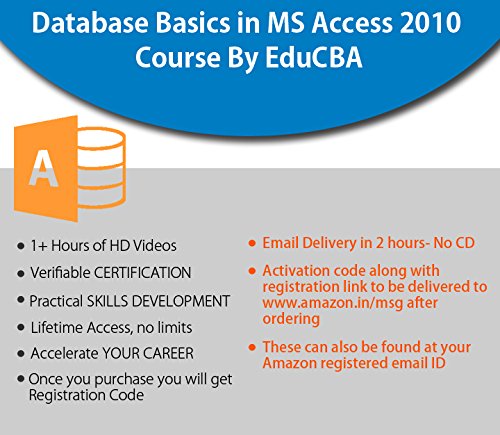 Database Basics in MS Access 2010 by EDUCBA (Email Delivery in 2 hours ...
