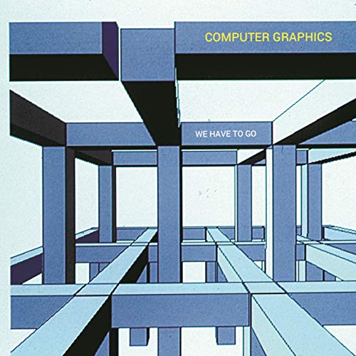 Play We Have to Go by Computer Graphics on Amazon Music