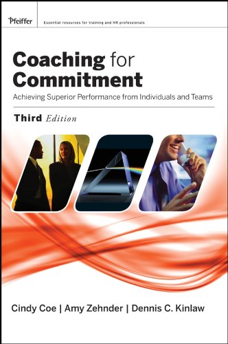 Coaching for Commitment: Achieveing Superior Performance from ...